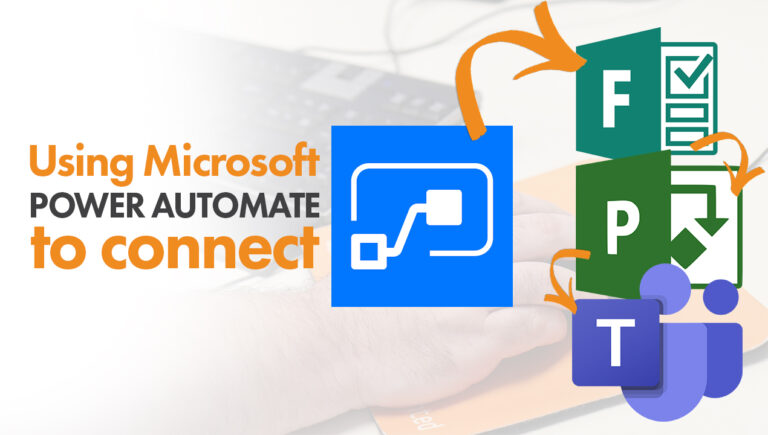 Using Microsoft Power Automate to Connect Forms and Planner ...